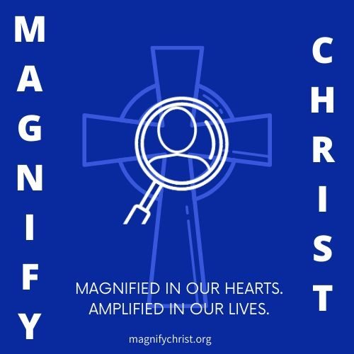 Dying to Self…the only way to live – Magnify Christ